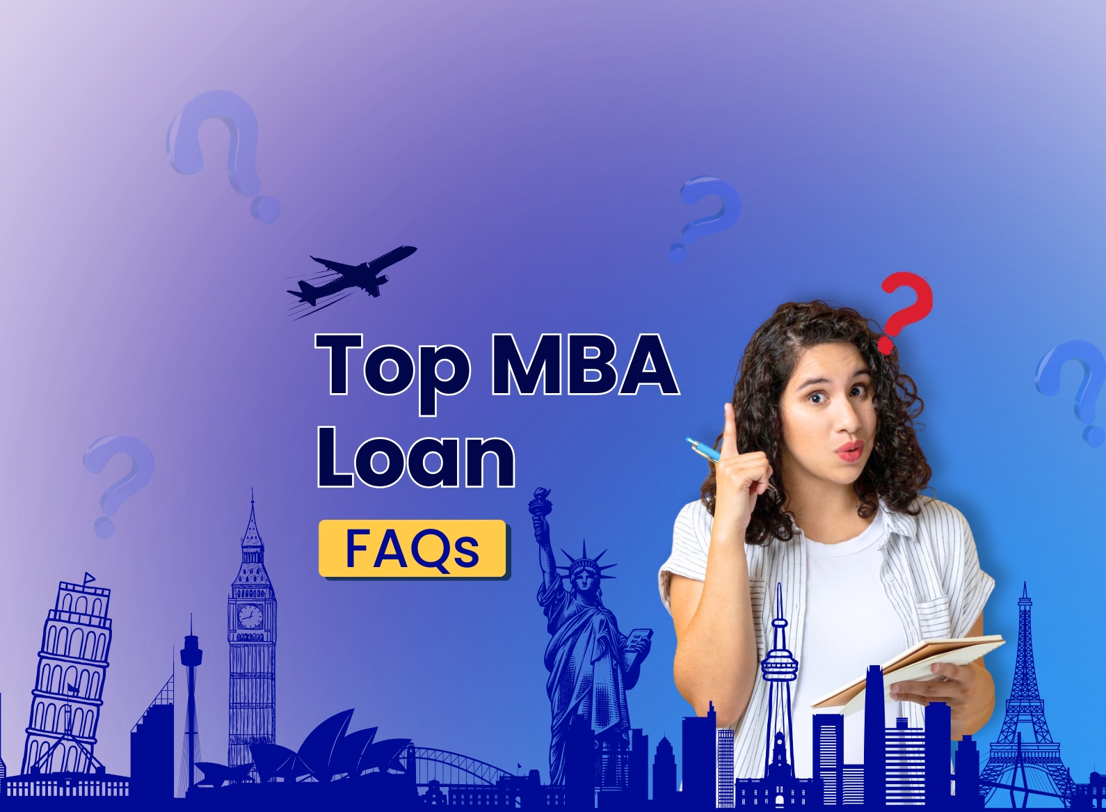 Education Loan for MBA Abroad: Top 15 QnA for Indians